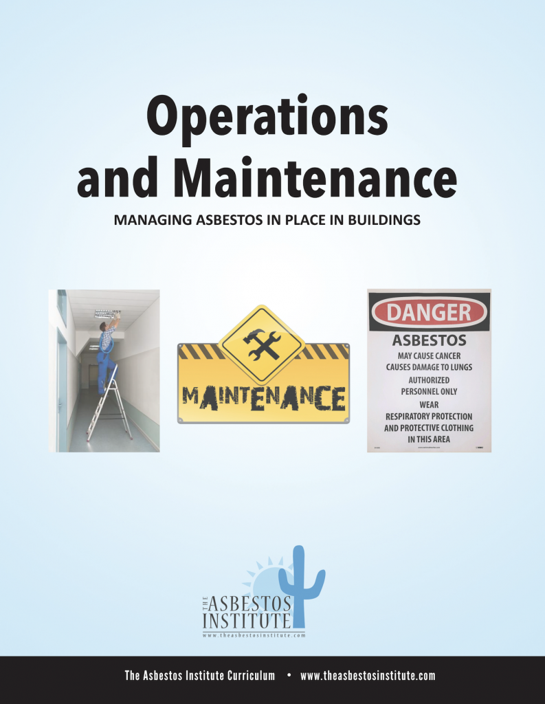 Operations and Maintenance (O&M) Book – The Asbestos Institute